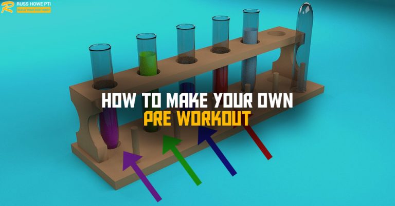 How To Make Your Own Pre Workout From Scratch • Russ Howe PTI