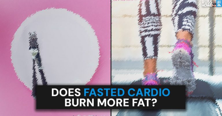 Does Fasted Cardio Burn More Fat? • Russ Howe PTI
