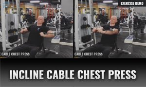 SEATED INCLINE CABLE CHEST PRESS • Russ Howe PTI